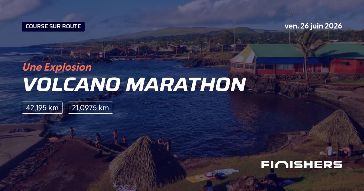 🏃 Volcano Marathon 2026 - Parcours, inscriptions & résultats | Finishers