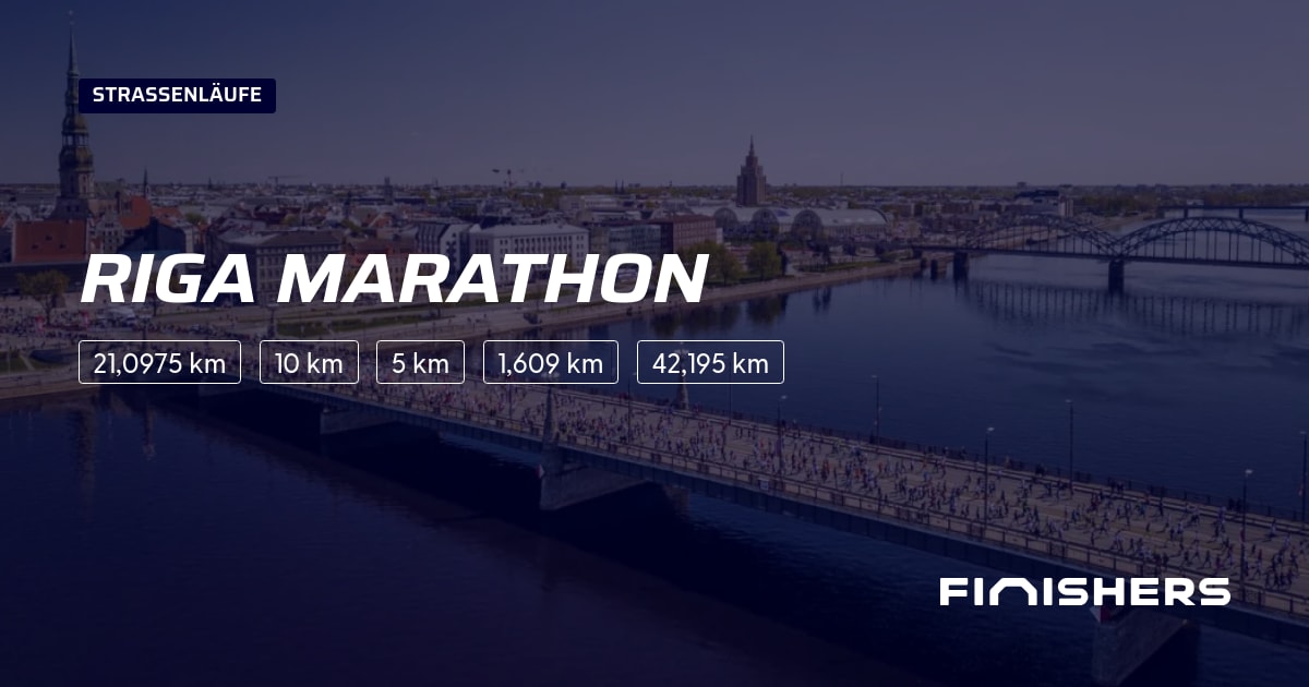 🏃 Riga Marathon 2026 - Alle Strecken-, Ergebnis- und Anmeldeinfos ...