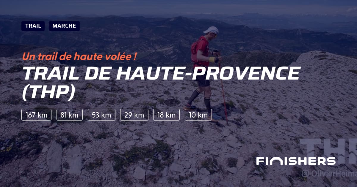 🏃 Trail de Haute-Provence (THP) 2024 - Parcours, inscriptions ...