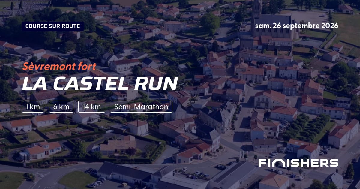 🏃 La Castel Run 2026 - Parcours, inscriptions & résultats | Finishers