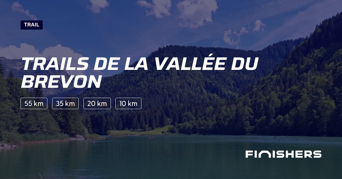 🏃 Výsledky Trails de la Vallée du Brevon | Finishers