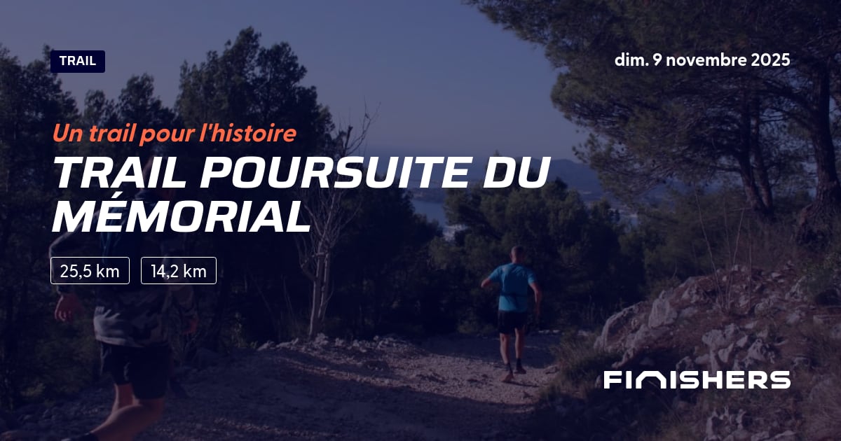🏃 Trail Poursuite du Mémorial 2025 - Parcours, inscriptions & résultats | Finishers