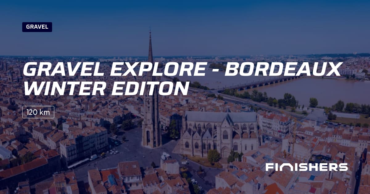 🏃 Gravel Explore - Bordeaux Winter Editon 2026 - Toda la información ...