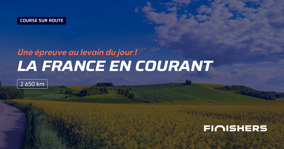 🏃 La France en Courant 2026 - Parcours, inscriptions & résultats ...