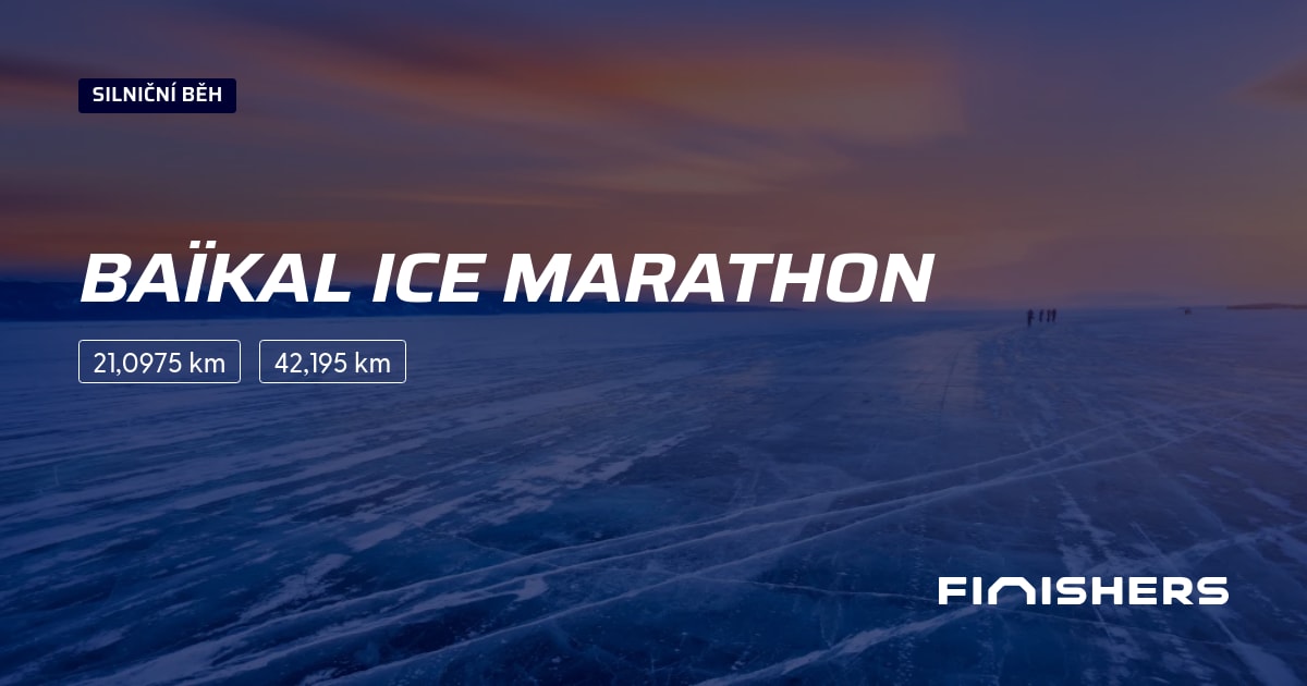 🏃 Baïkal Ice Marathon 2026 - Informace o závodu a registrační proces ...
