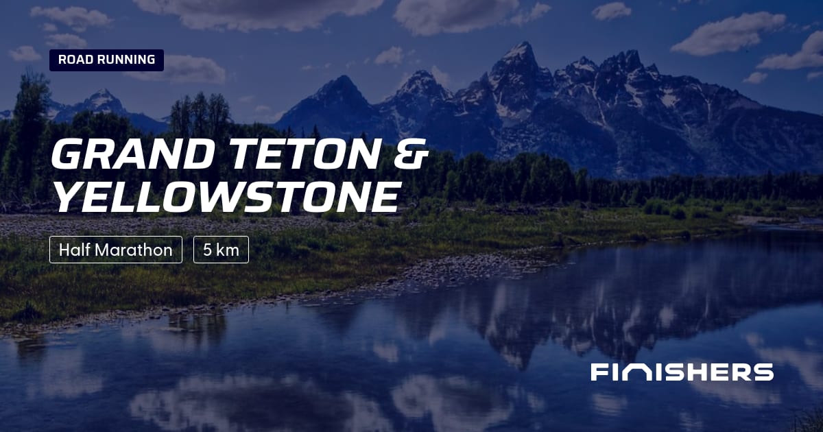 🏃 Grand Teton & Yellowstone 2026 - All the information about the race ...