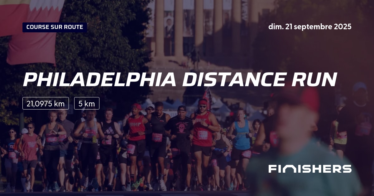 🏃 Philadelphia Distance Run 2025 - Parcours, inscriptions & résultats ...