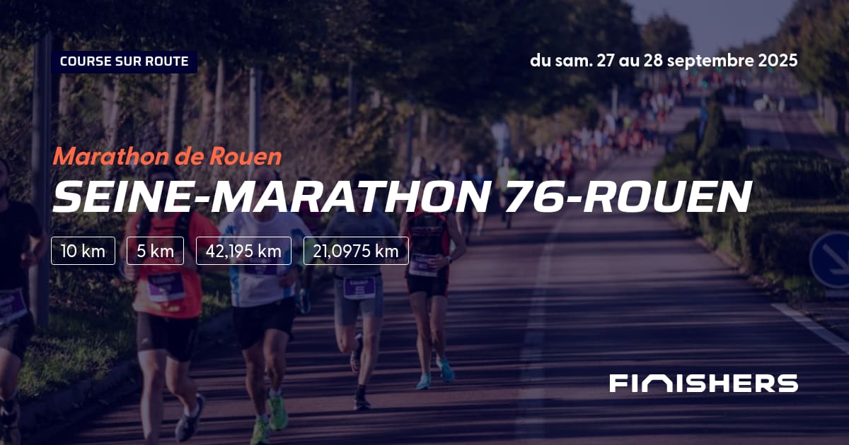 🏃 Seine-Marathon 76-Rouen 2025 - Parcours, inscriptions & résultats ...