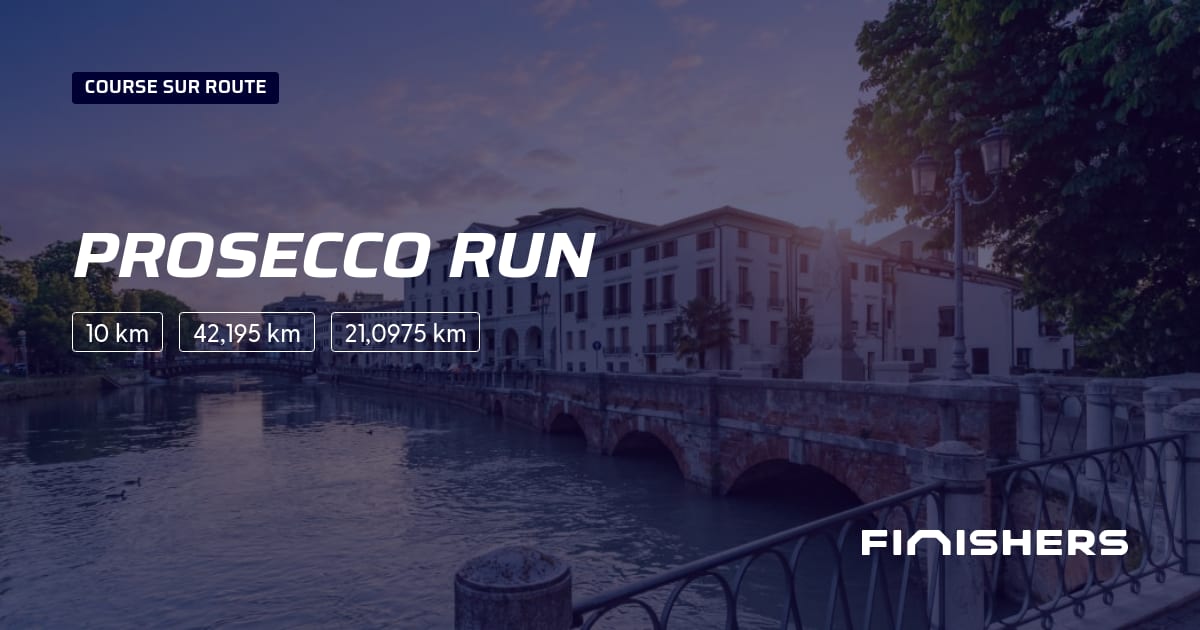 🏃 Prosecco Run 2025 - Parcours, inscriptions & résultats | Finishers