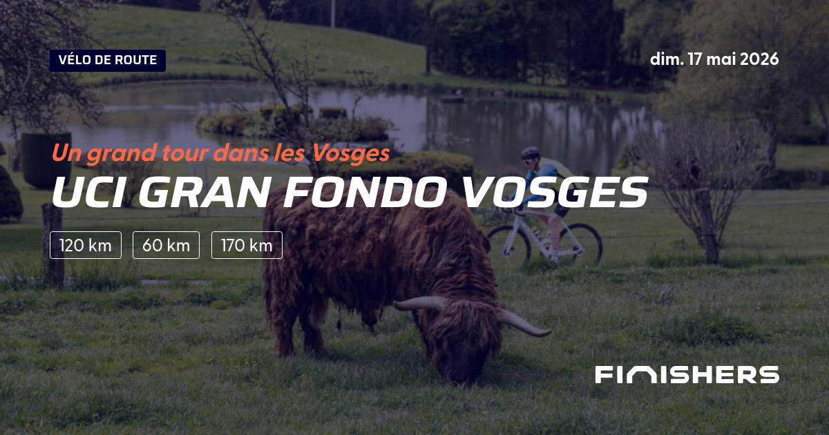 🏃 UCI Gran fondo Vosges 2026 - Parcours, inscriptions & résultats ...