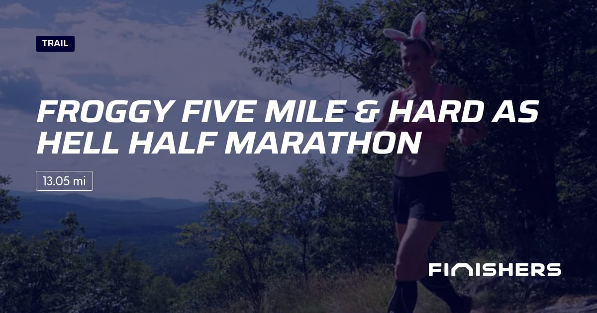 🏃 Froggy Five Mile & Hard as Hell Half Marathon 2026 - All the ...