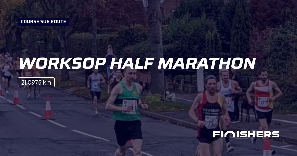 🏃 Worksop Half Marathon 2025 - Parcours, inscriptions & résultats ...