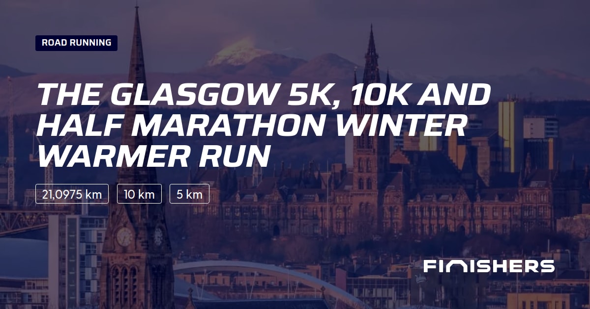 🏃 The Glasgow 5k, 10k and Half Marathon Winter Warmer Run 2025 - Rute ...