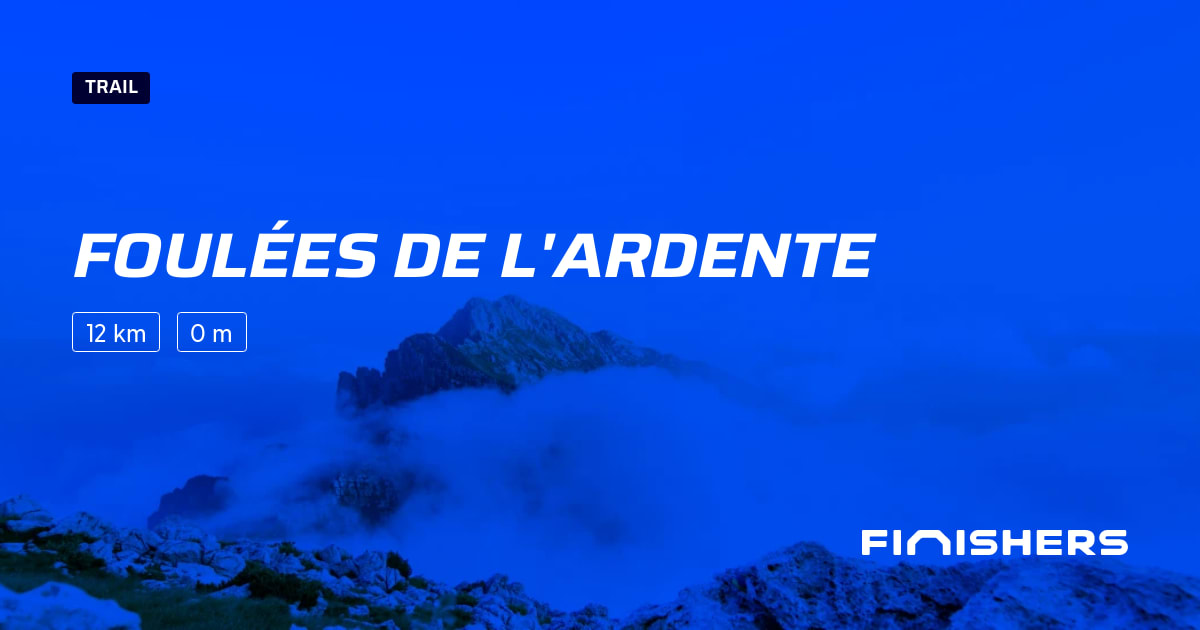 🏃 Foulées de l'Ardente 2024 - Parcours, inscriptions & résultats ...
