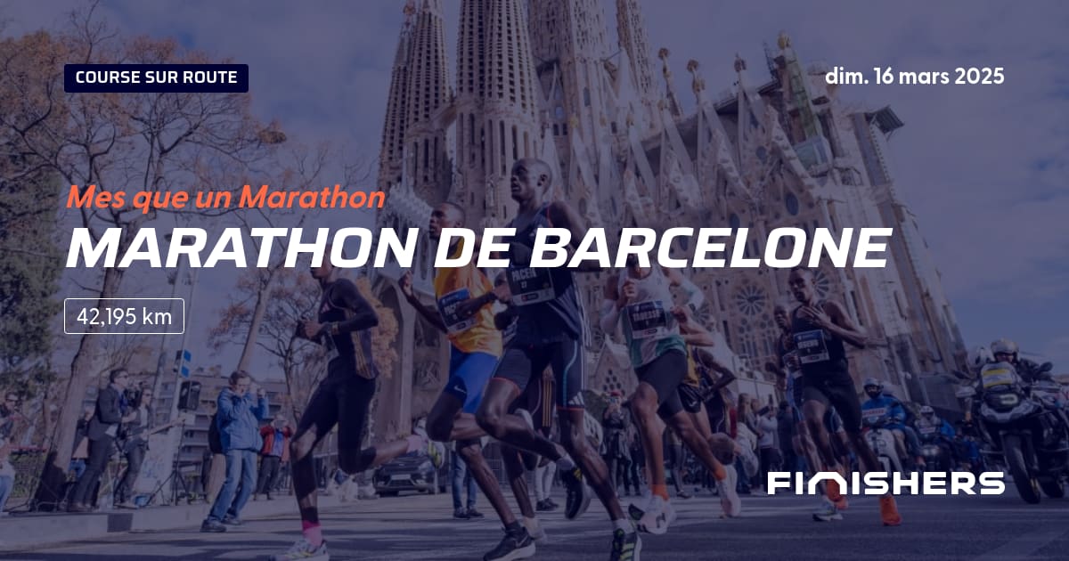 🏃 Marathon de Barcelone 2025 - Parcours, inscriptions & résultats ...