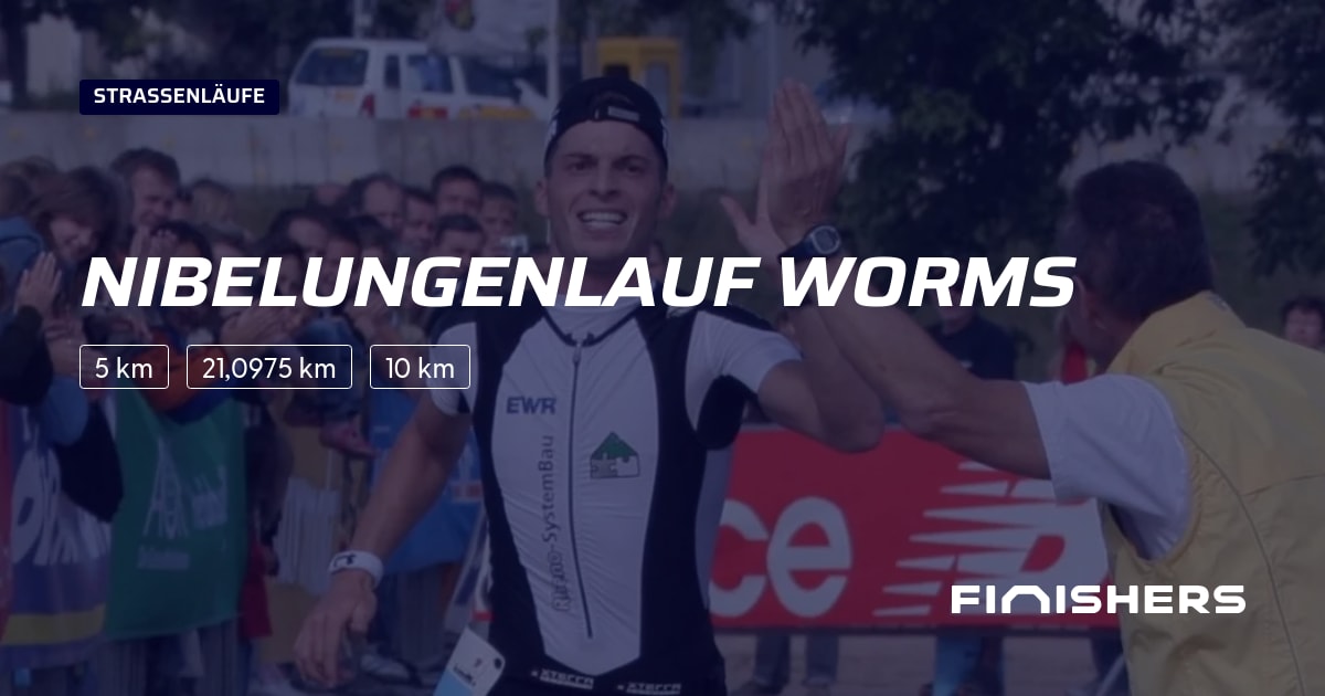 🏃 Nibelungenlauf Worms 2025 - Alle Strecken-, Ergebnis- und Anmeldeinfos | Finishers