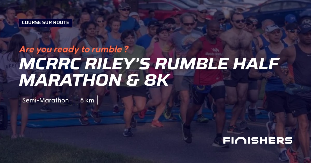 🏃 MCRRC Riley's Rumble Half Marathon & 8K 2026 - Parcours, inscriptions ...