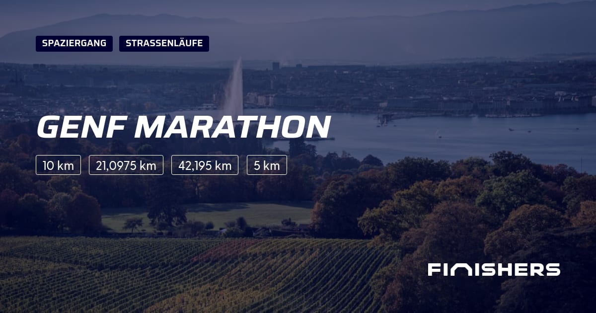 🏃 Genf Marathon 2026 - Alle Strecken-, Ergebnis- und Anmeldeinfos ...