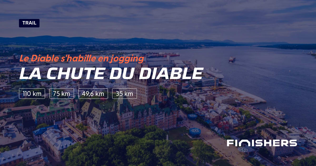 🏃 La Chute Du Diable 2026 - Parcours, inscriptions & résultats | Finishers