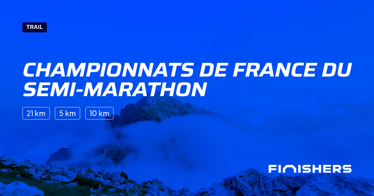 🏃 Championnats de france du semi-marathon 2026 - Parcours, inscriptions ...