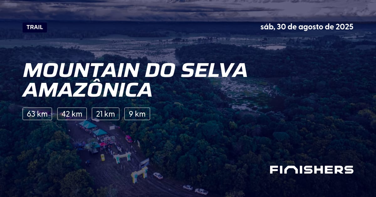 🏃 Mountain Do Selva Amazônica 2025 - Toda la información sobre los ...