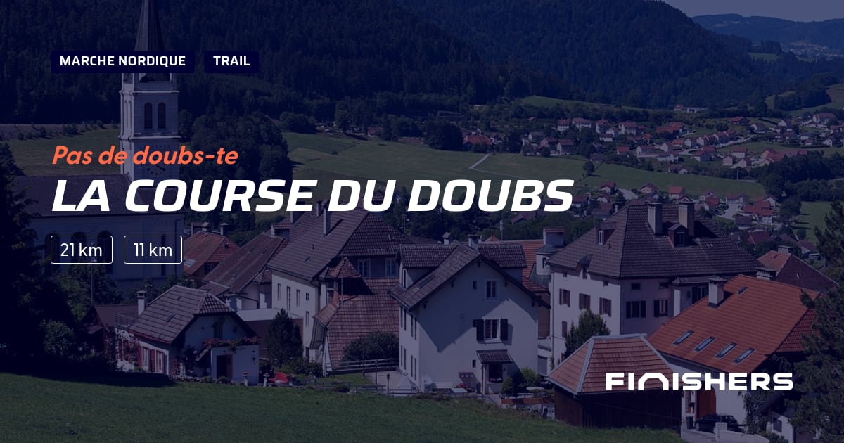 🏃 La Course du Doubs 2026 - Parcours, inscriptions & résultats | Finishers