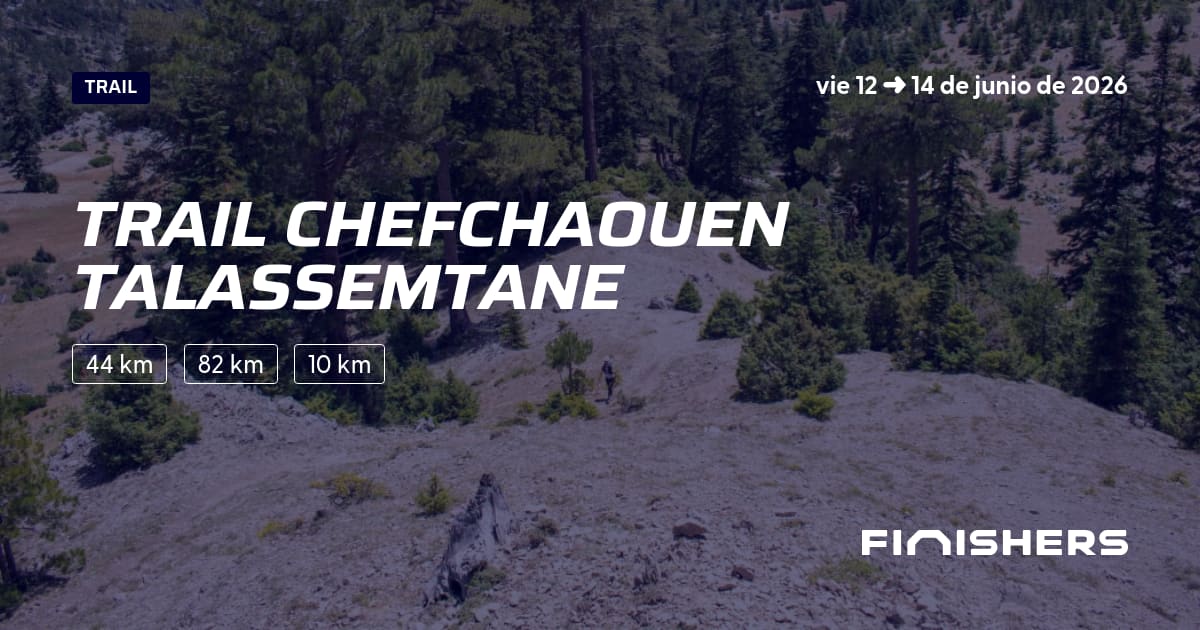 🏃 Trail Chefchaouen Talassemtane 2026 - Toda la información sobre los ...