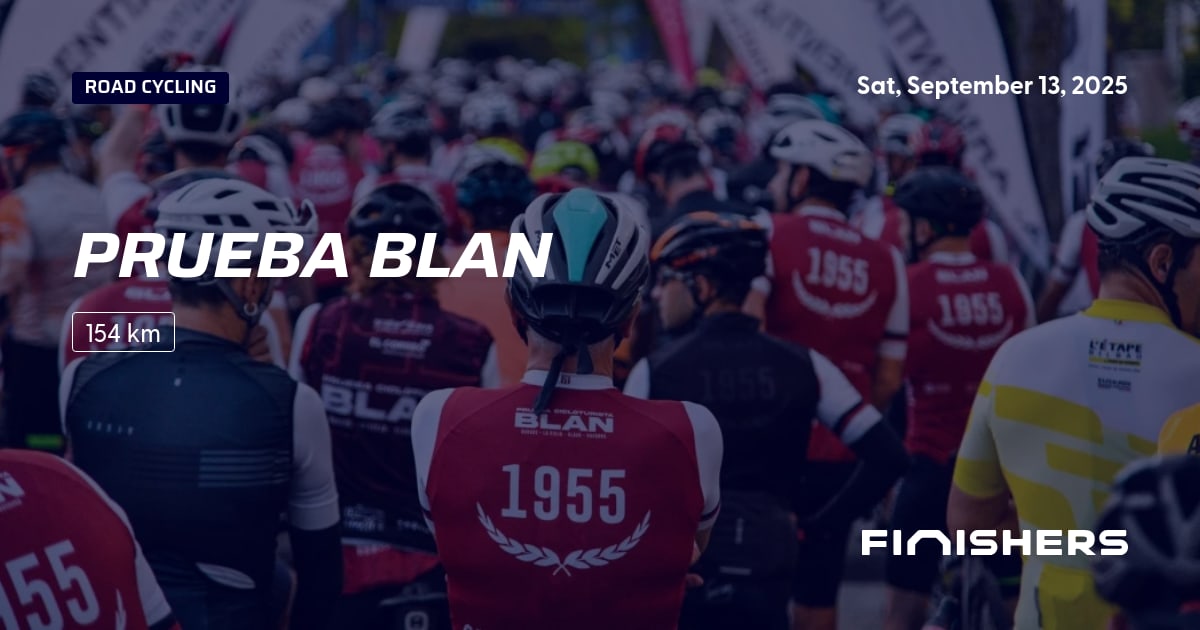 🏃 Prueba Blan 2025 - All the information about the race and ...