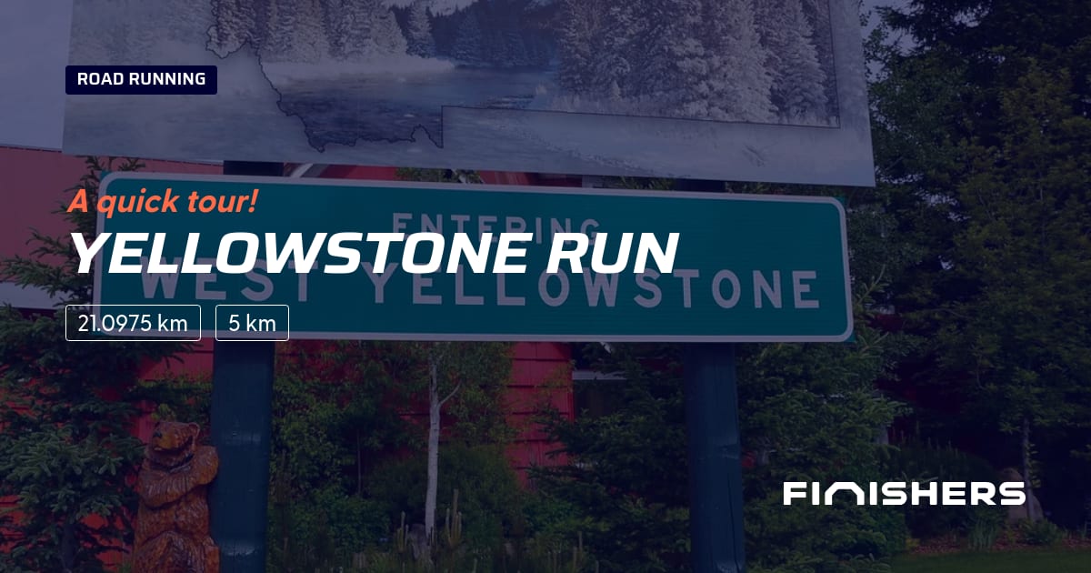 🏃 Yellowstone Run 2026 - All the information about the race and ...