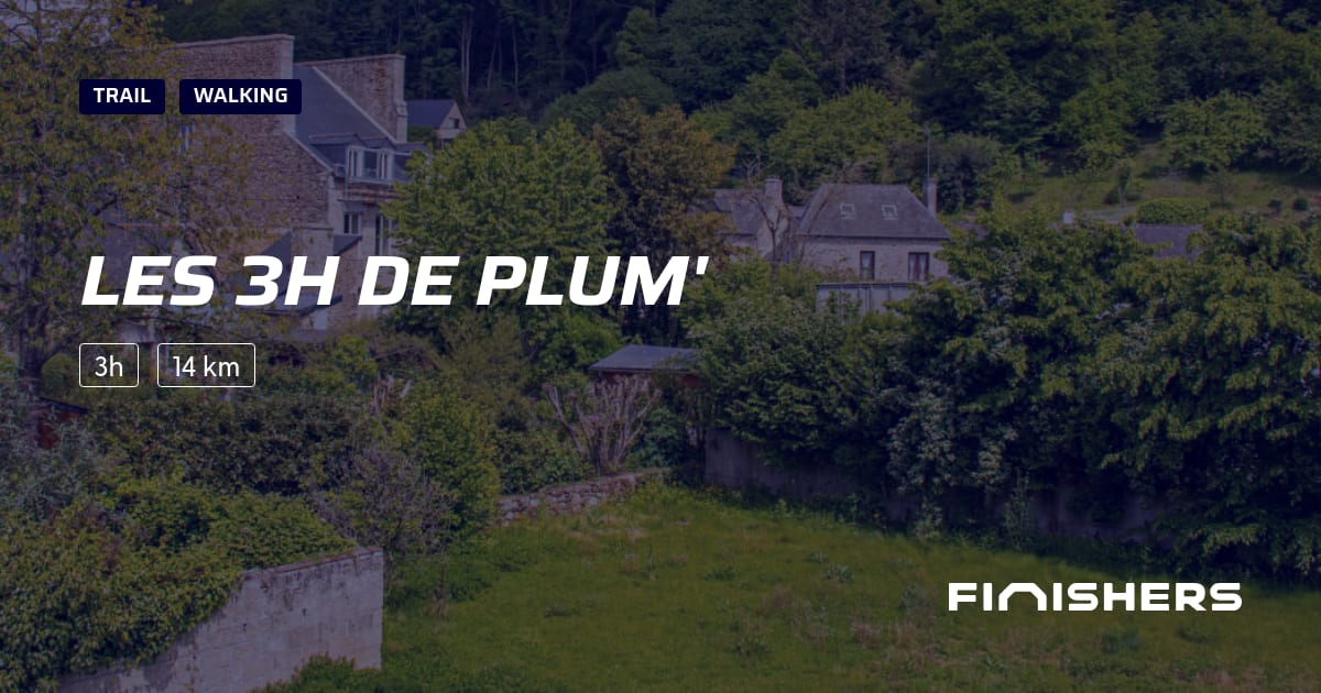 🏃 Les 3h de Plum' 2026 - All the information about the race and ...