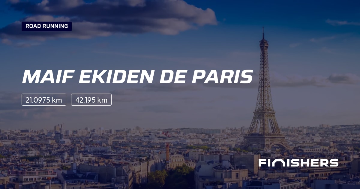 🏃 MAIF Ekiden de Paris 2025 - All the information about the race and ...
