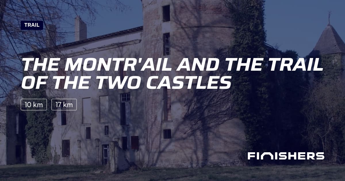 🏃 The Montr'ail and the Trail of the Two Castles 2026 - All the ...