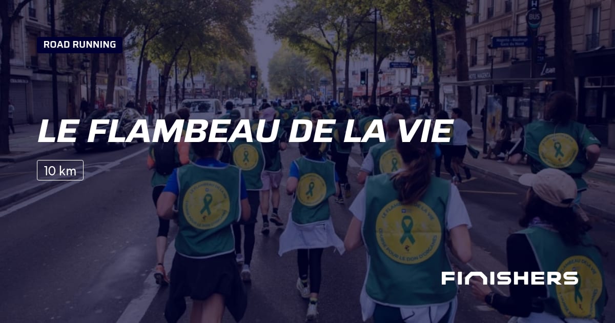 🏃 Le Flambeau de la vie 2026 - All the information about the race and ...