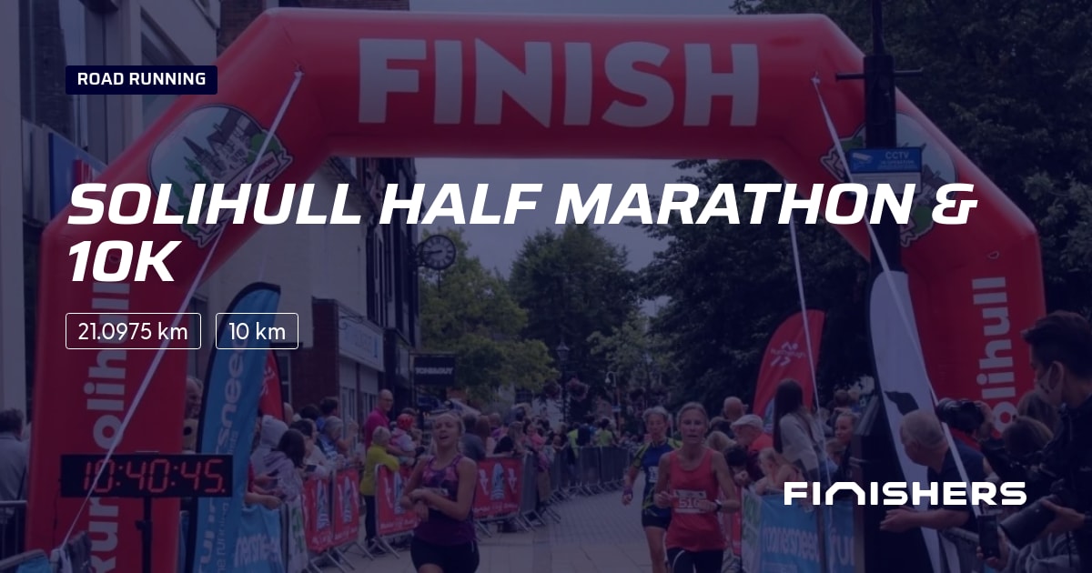 🏃 Solihull Half Marathon & 10k 2026 - All the information about the ...