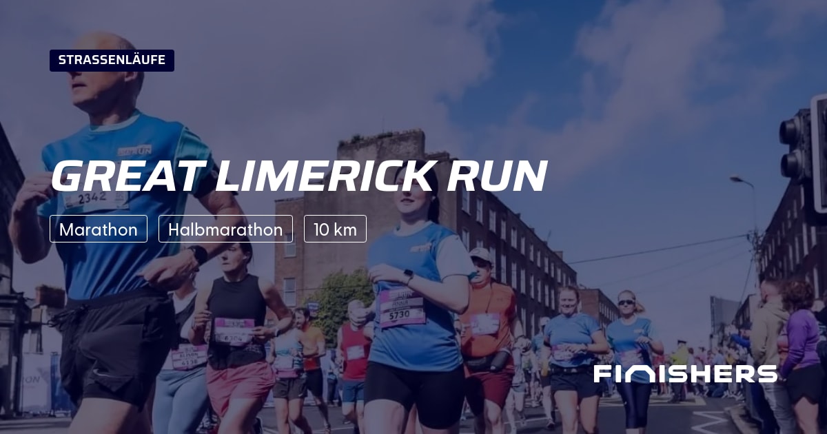 🏃 Great Limerick Run 2026 - Alle Strecken-, Ergebnis- und Anmeldeinfos ...