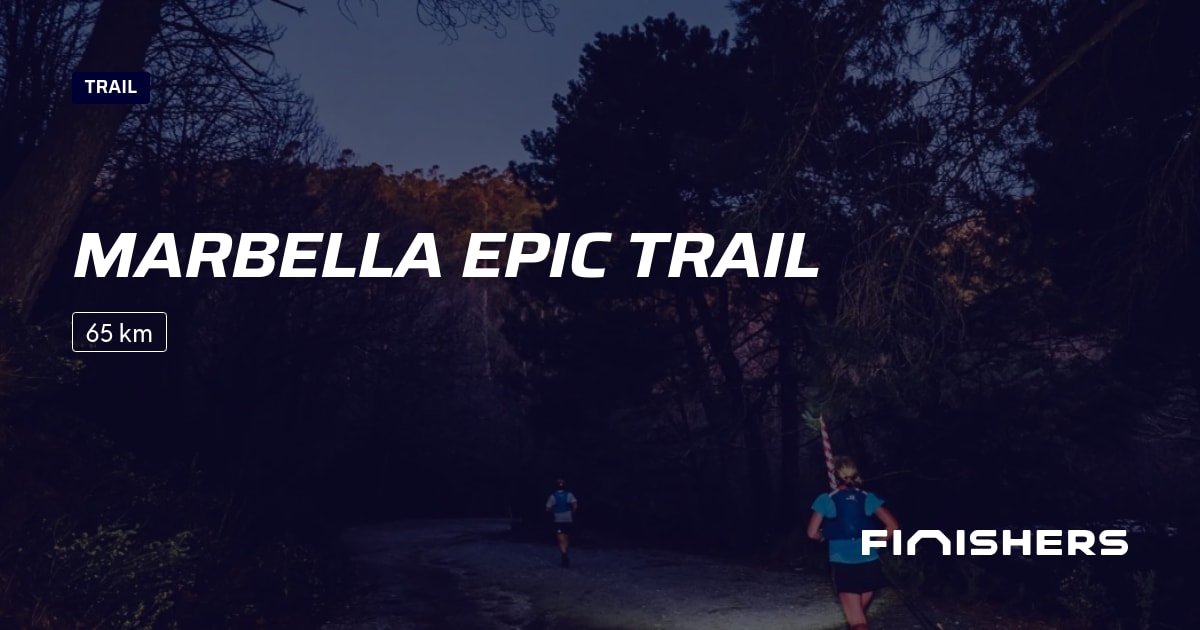 🏃 Marbella Epic Trail 2027 - All the information about the race and ...