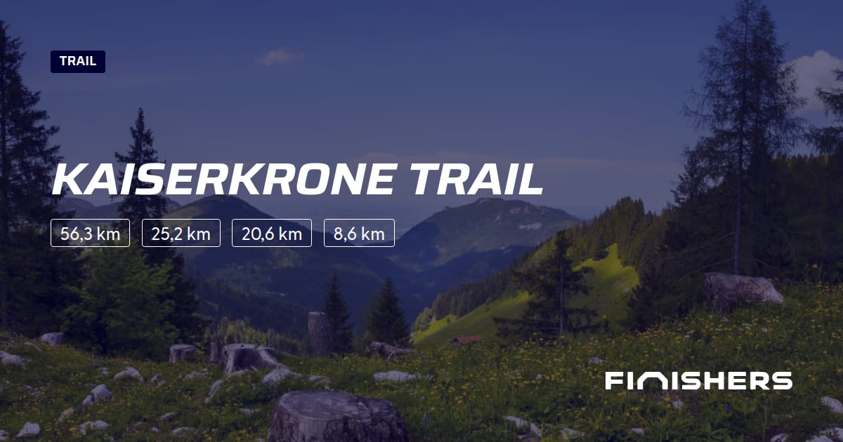 🏃 Kaiserkrone Trail 2025 - Toda la información sobre los recorridos e ...