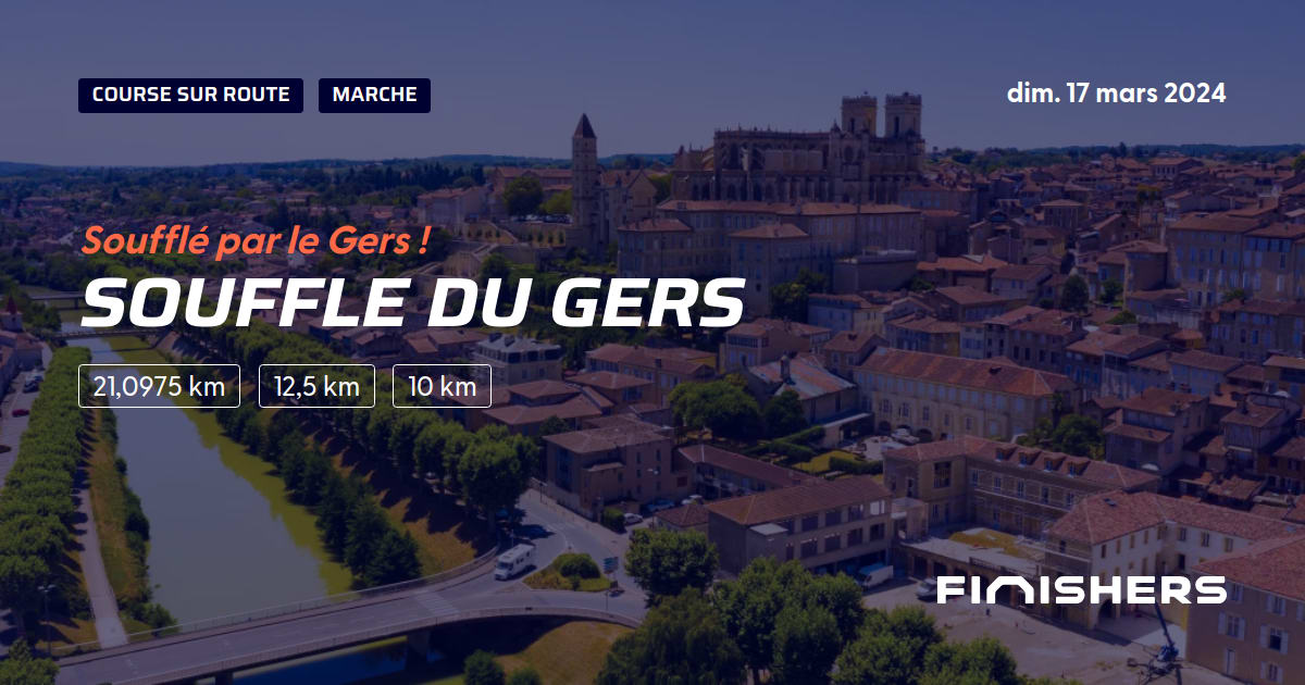 🏃 Souffle du Gers 2024 - Parcours, inscriptions & résultats | Finishers