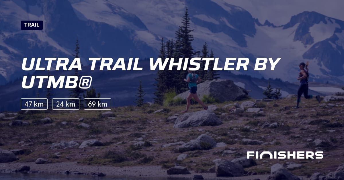 🏃 Ultra Trail Whistler by UTMB® 2026 - All the information about the ...