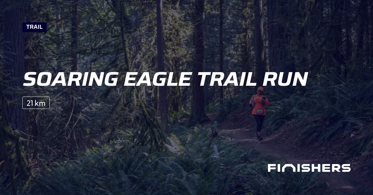 🏃 Soaring Eagle Trail Run 2026 - Parcours, inscriptions & résultats ...