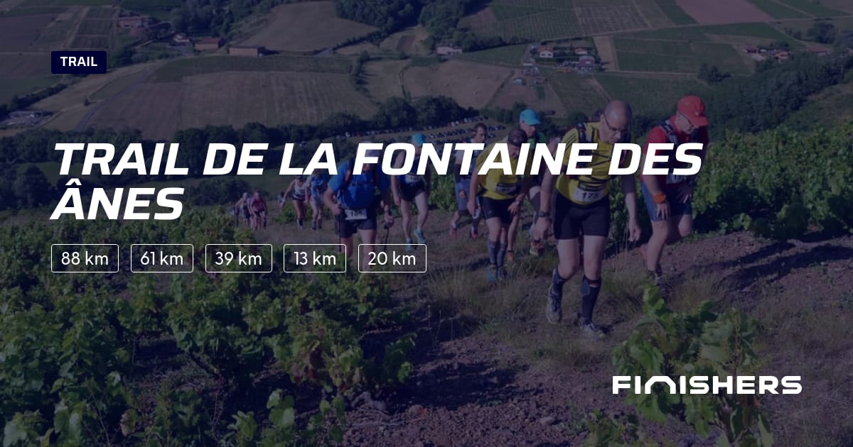 🏃 Trail de la Fontaine des Ânes 2025 - Rute, tilmelding og resultater ...