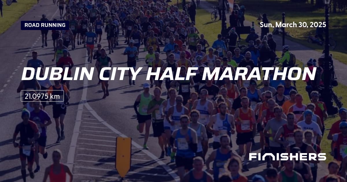🏃 Dublin City Half Marathon 2025 - All the information about the race and registration process ...