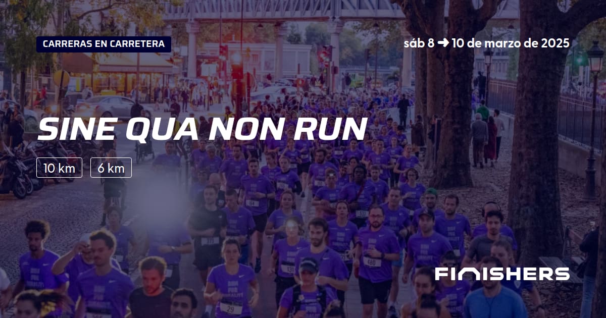 🏃 Sine Qua Non Run 2025 - Toda la información sobre los recorridos e inscripciones | Finishers