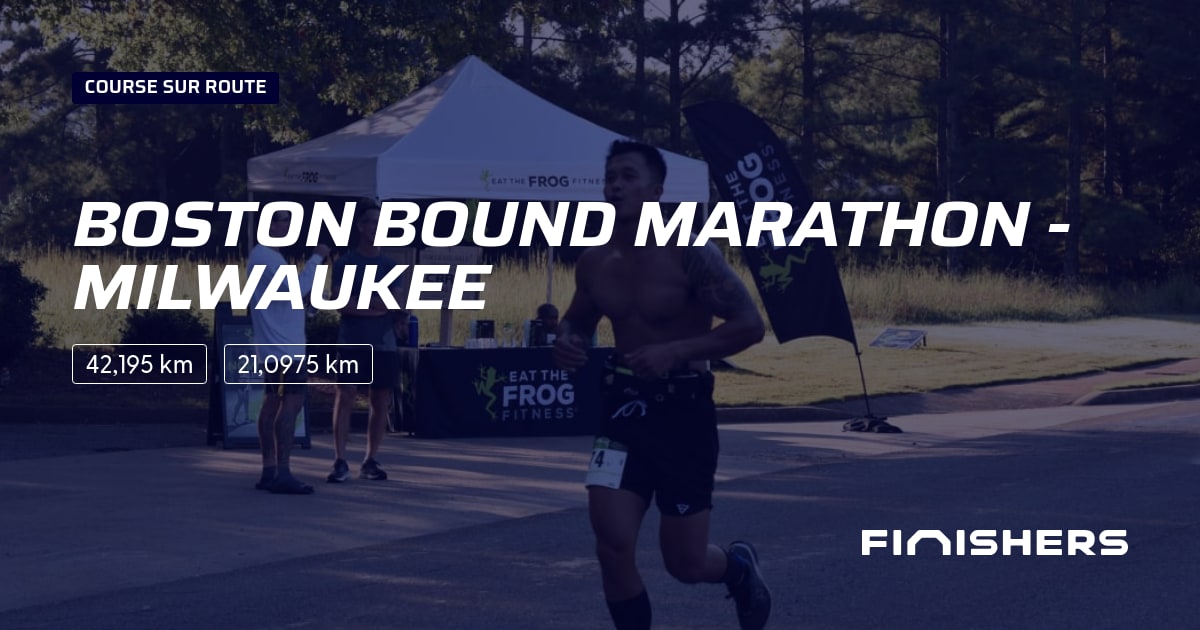 🏃 Boston Bound Marathon - Milwaukee 2025 - Parcours, inscriptions ...