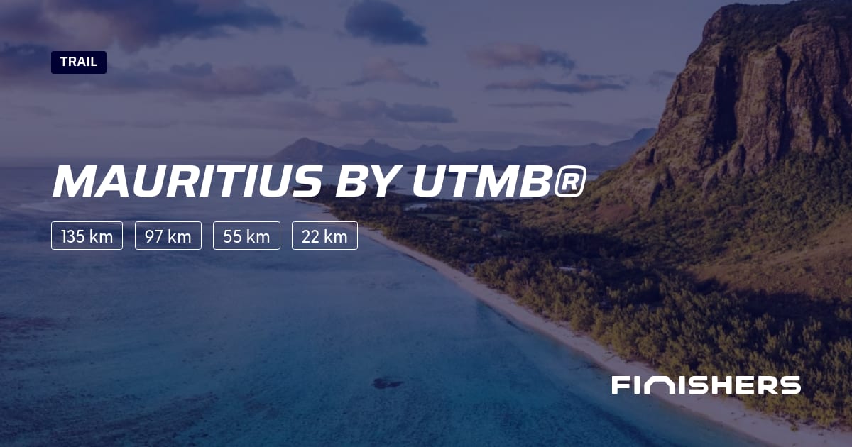 🏃 Mauritius by UTMB® 2025 - Parcours, inscriptions & résultats | Finishers