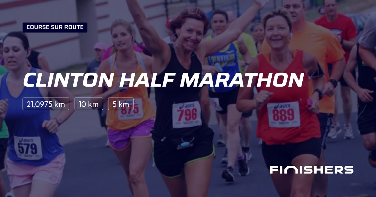 🏃 Clinton Half Marathon 2025 - Parcours, inscriptions & résultats ...