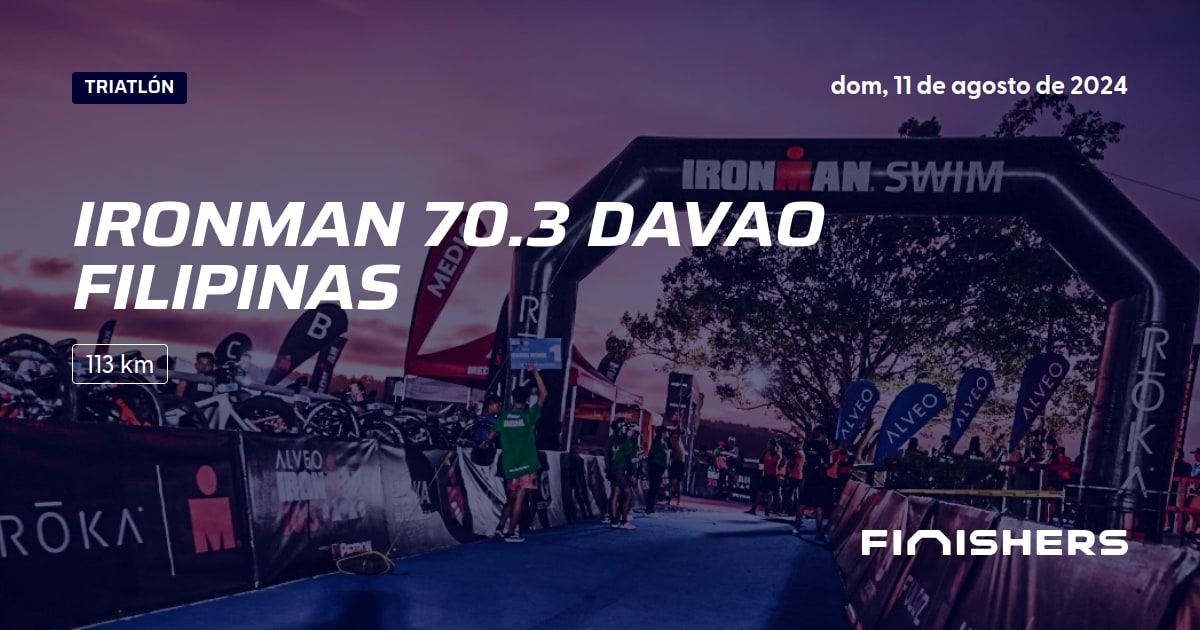 🏃 Ironman 70.3 Davao Filipinas 2024 - Toda la información sobre los ...