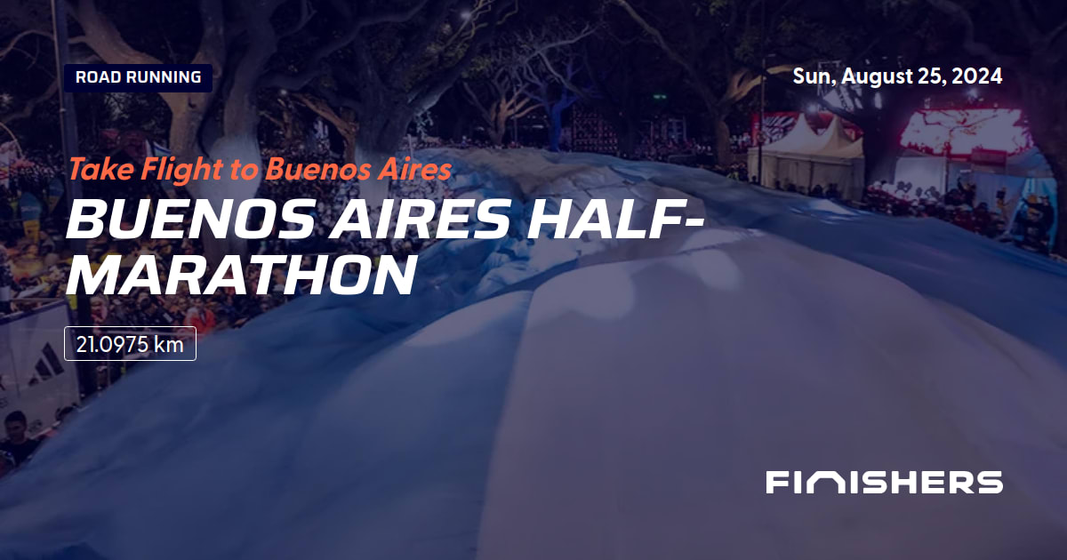🏃 Buenos Aires Half-Marathon 2024 - All the information about the race and registration process ...