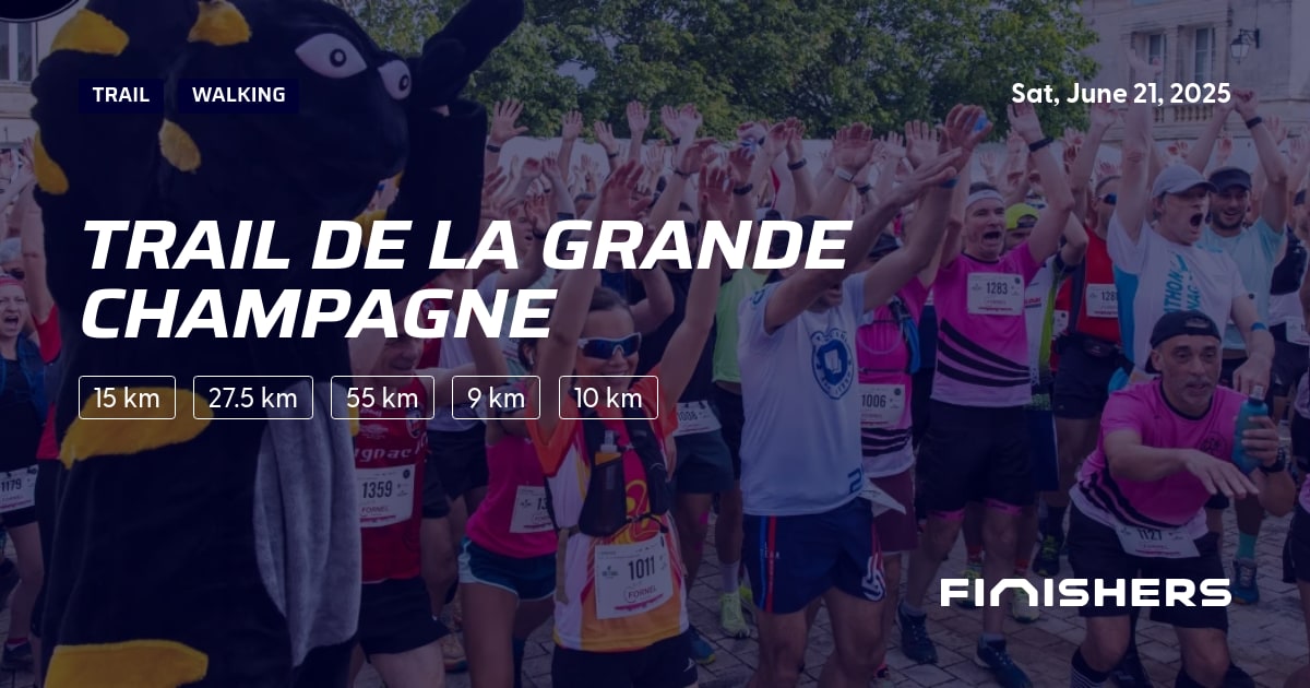 🏃 Trail de la Grande Champagne 2025 - All the information about the race and registration ...