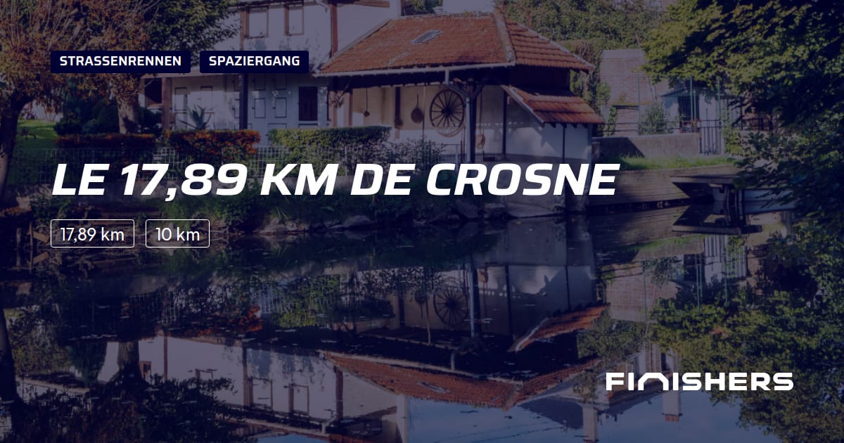 🏃 Le 17,89 km de Crosne 2024 - Alle Strecken-, Ergebnis- und ...